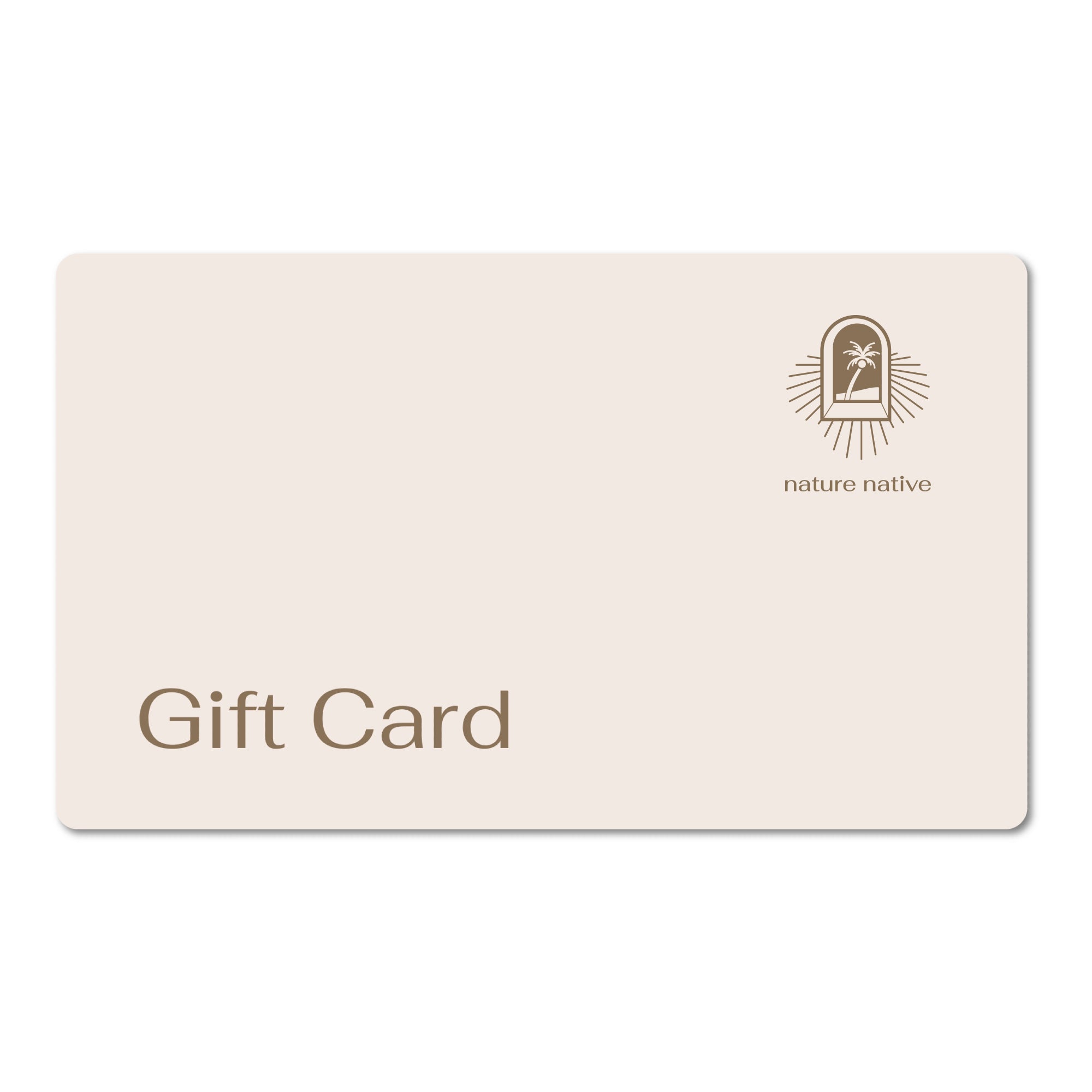 Gift Card | Nature Native